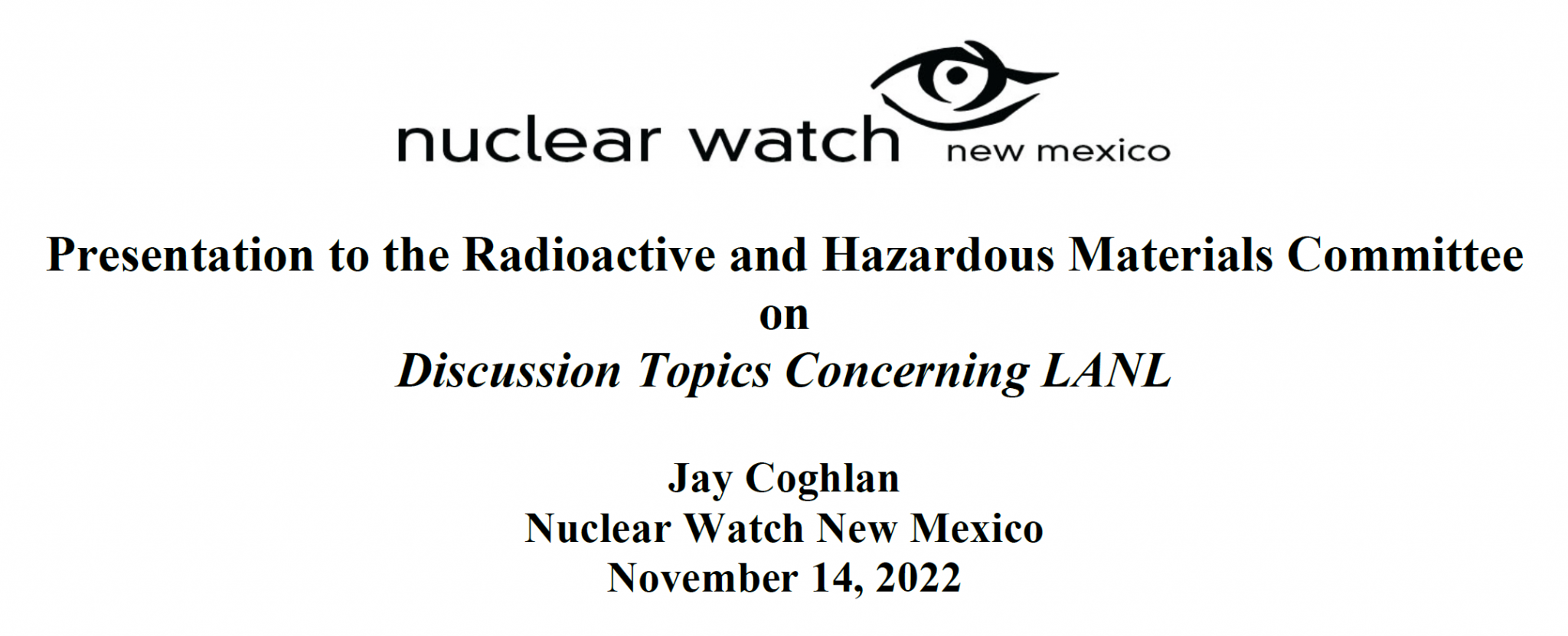 NukeWatch Presentations - NukeWatch NM